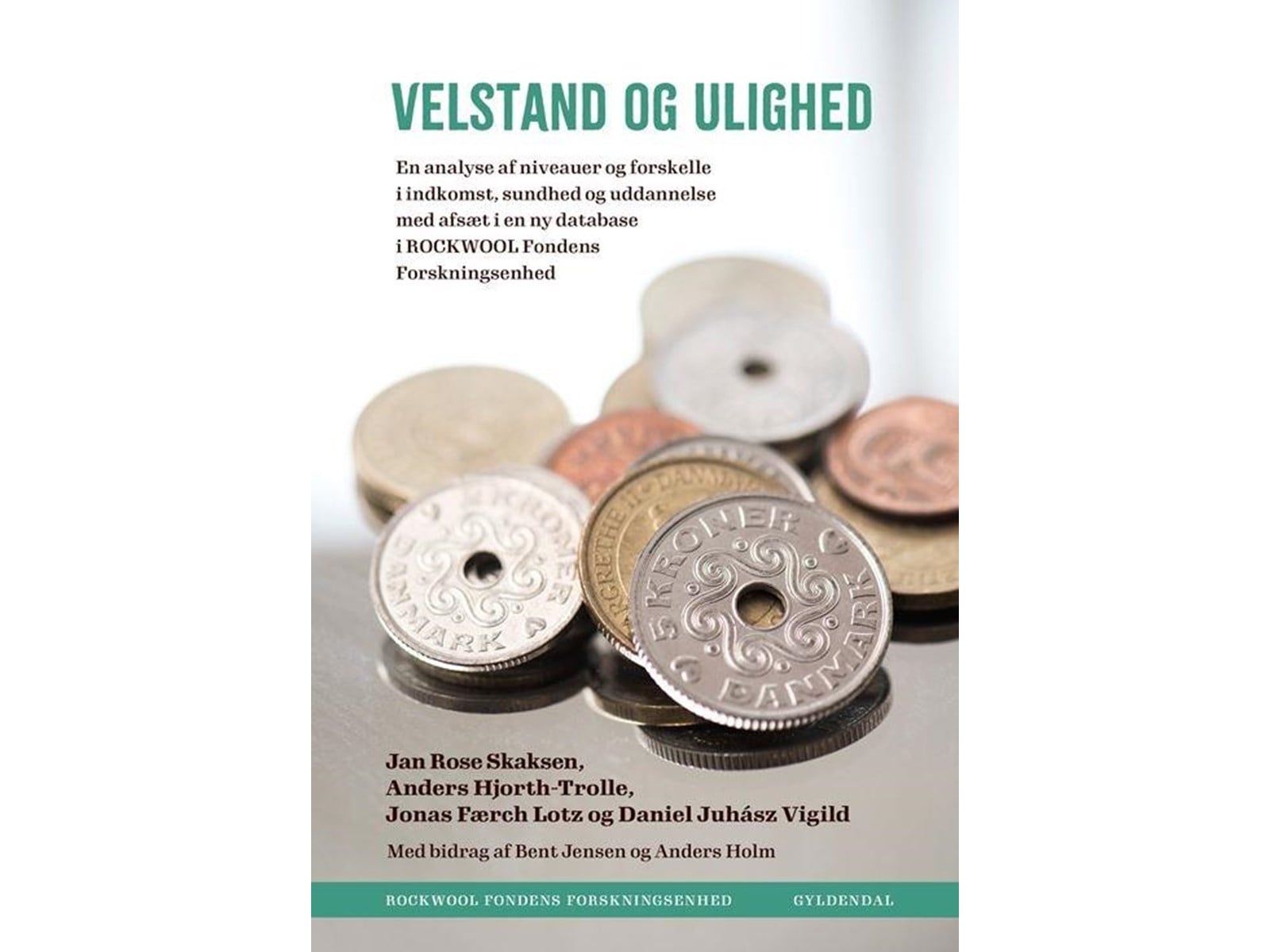 Velstand og ulighed - Historie & Samfund - Hæftet | Billig