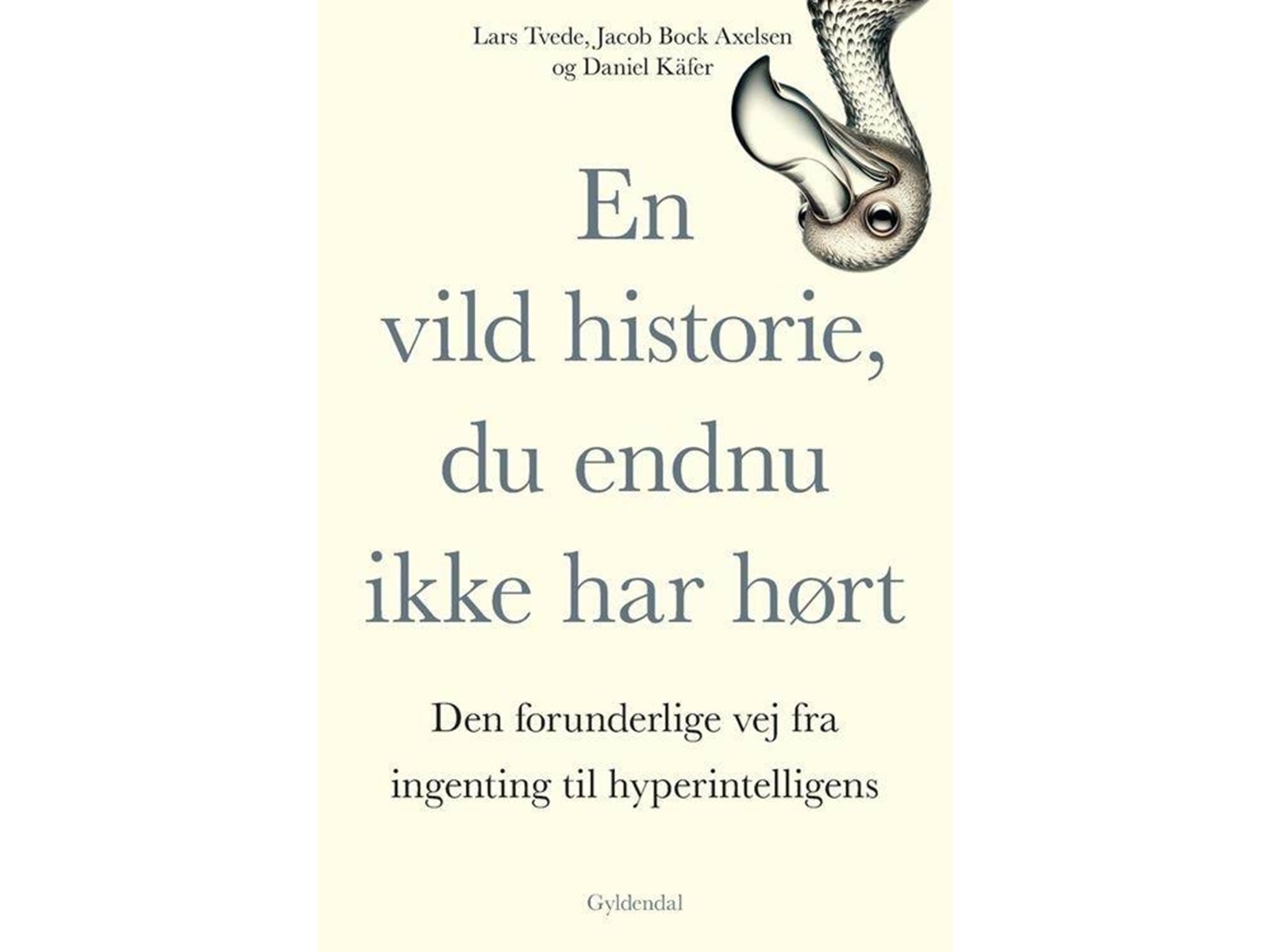 En vild historie du endnu ikke har hørt - Historie & Samfund - Hæftet